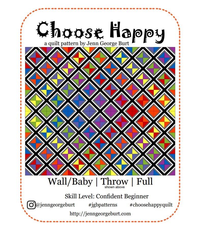 Choose Happy - a Digital PDF Quilt Pattern by Jenn George Burt - Etsy