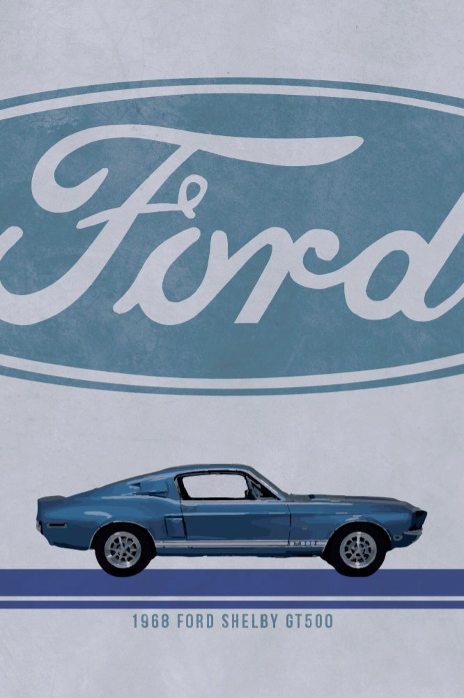 Ford Inspired Poster With Acapulco Blue 68 GT500 Shelby Mustang ...