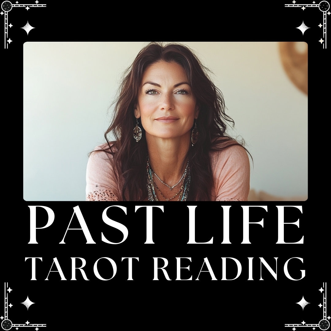 Past Life Reading - Same Hour Very Detailed Tarot Reading - Psychic In ...
