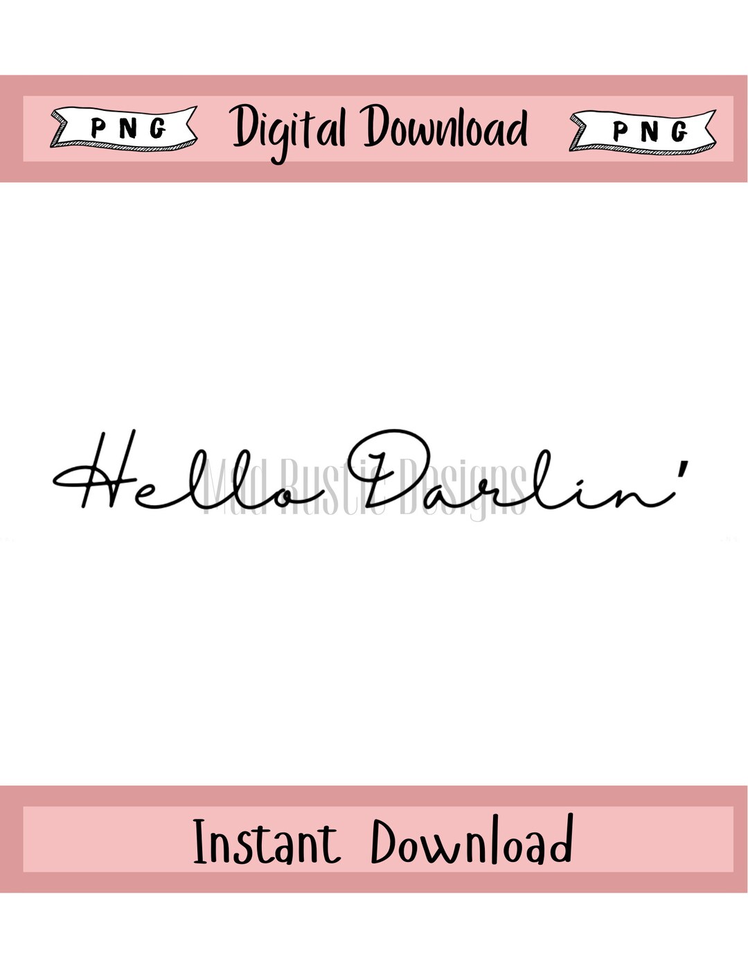 Hello Darlin’ PNG Digital Download + Instant Download - Etsy