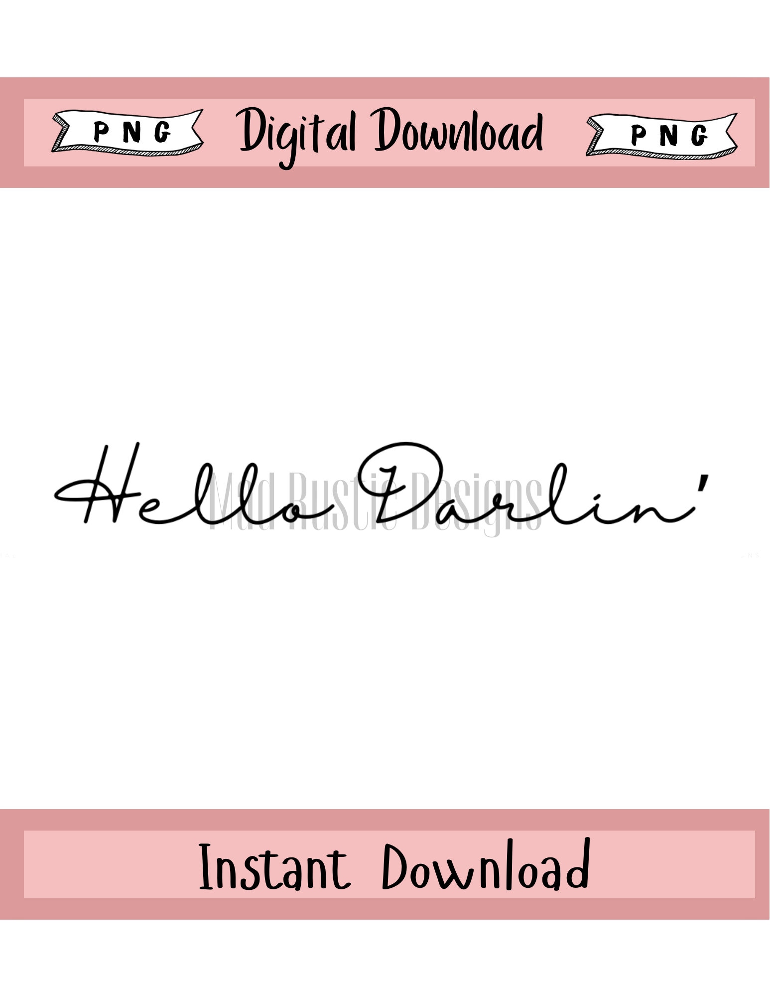 Hello Darlin’ PNG Digital Download + Instant Download - Etsy