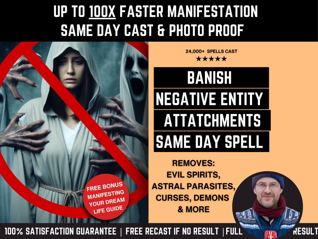 BANISH NEGATIVE ENTITY Attachment Same Day Spell read Description ...