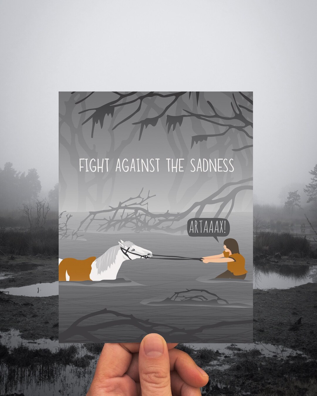 Encouragement Card / Fight Against the Sadness / Artax - Etsy