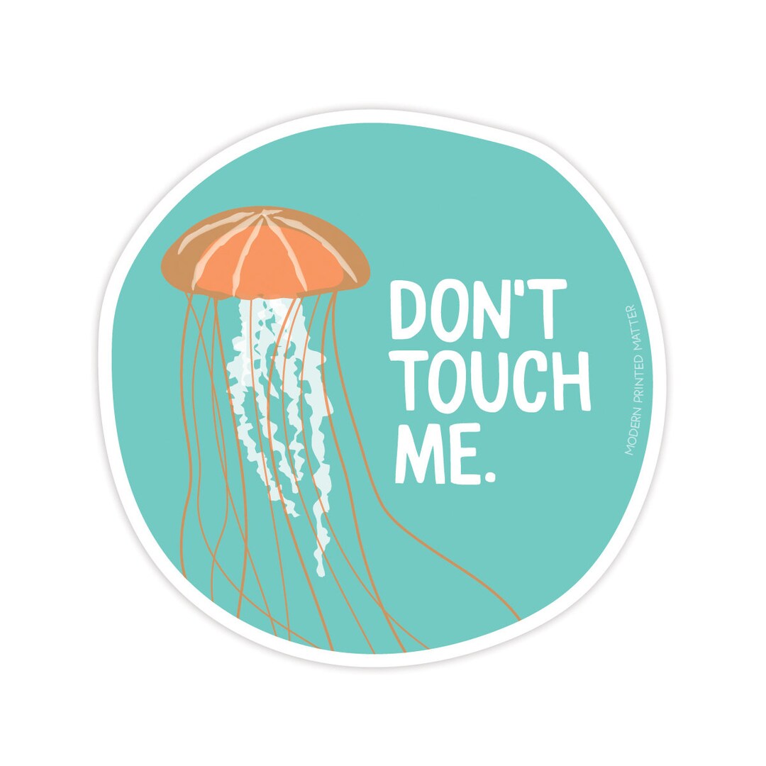 Don t Touch Me Sticker Etsy