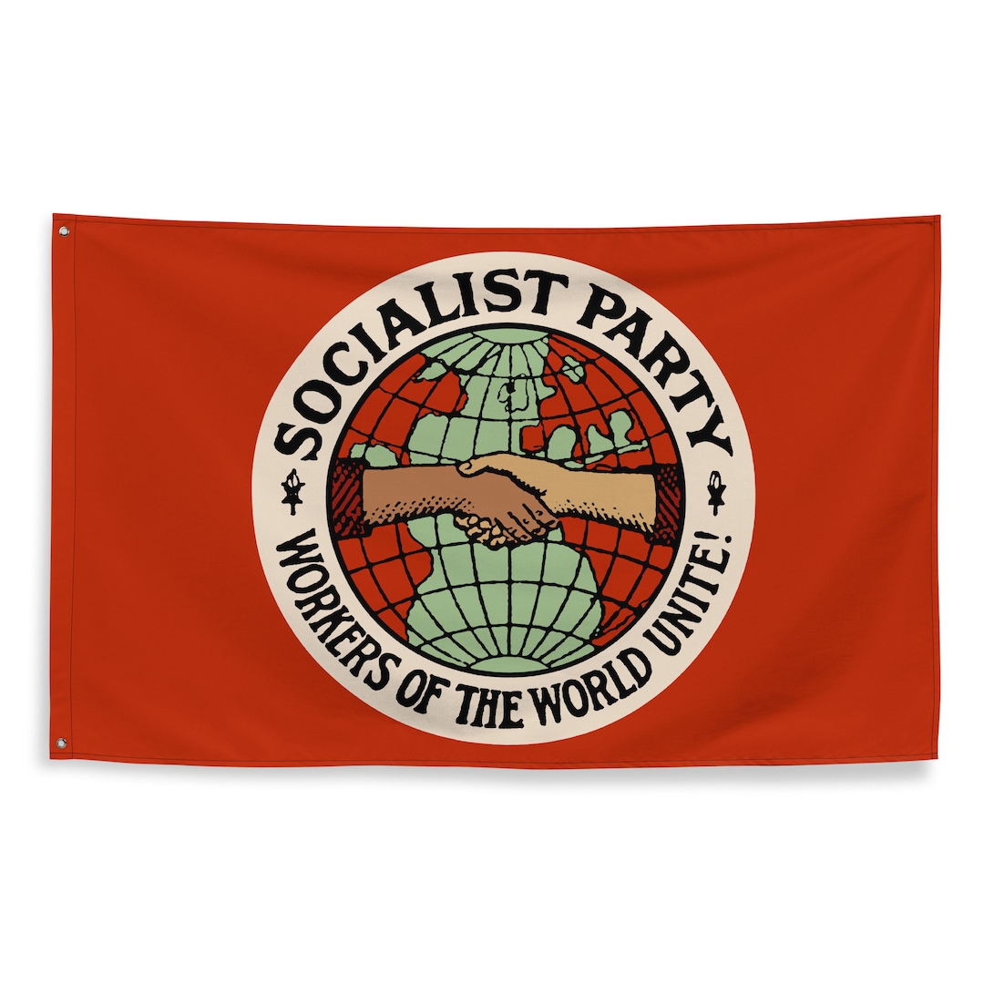 Socialist Flag: Socialist Party | Workers of the World Unite | Retro ...