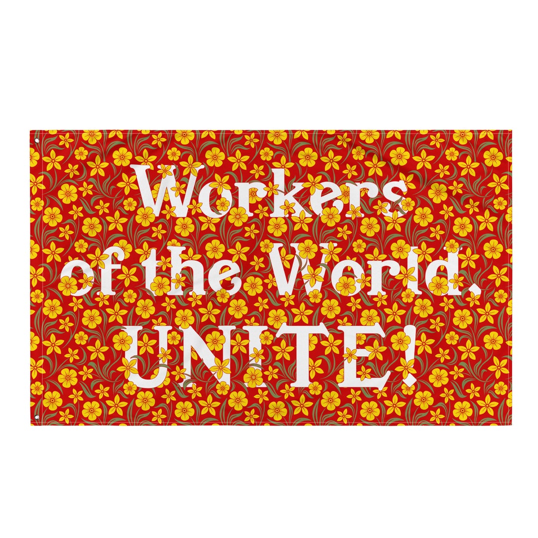 Workers Flag: Workers of the World, Unite! Floral 3x5 Foot Retro ...