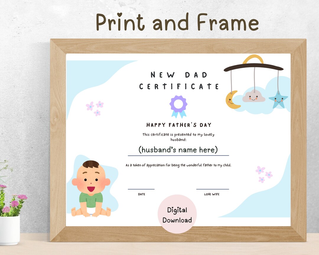 Printable 1st Father's Day Certificate of Appreciation for New Dad ...