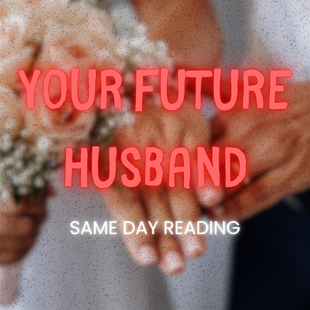 Your Future Husband Tarot Reading, Who Will Be My Next Partner, Future ...