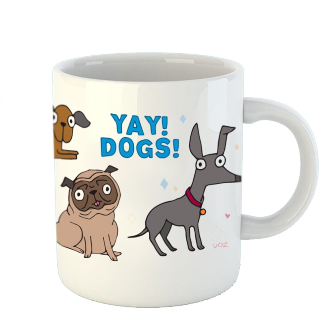 YAY Dogs 11oz Mug - Etsy