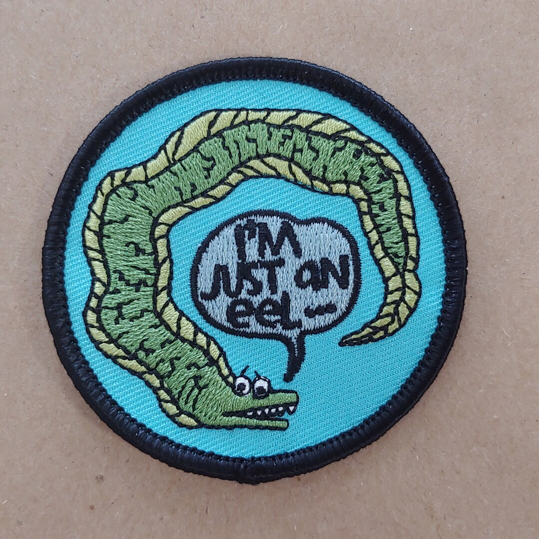I'm Just an Eel Iron on Patch - Etsy