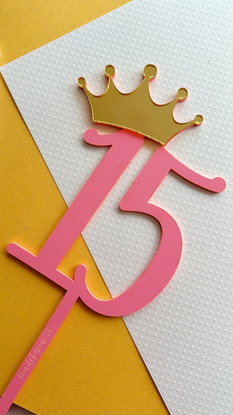 Custom Number Cake Topper With Crown - Acrylic Quinceanera Decoration ...
