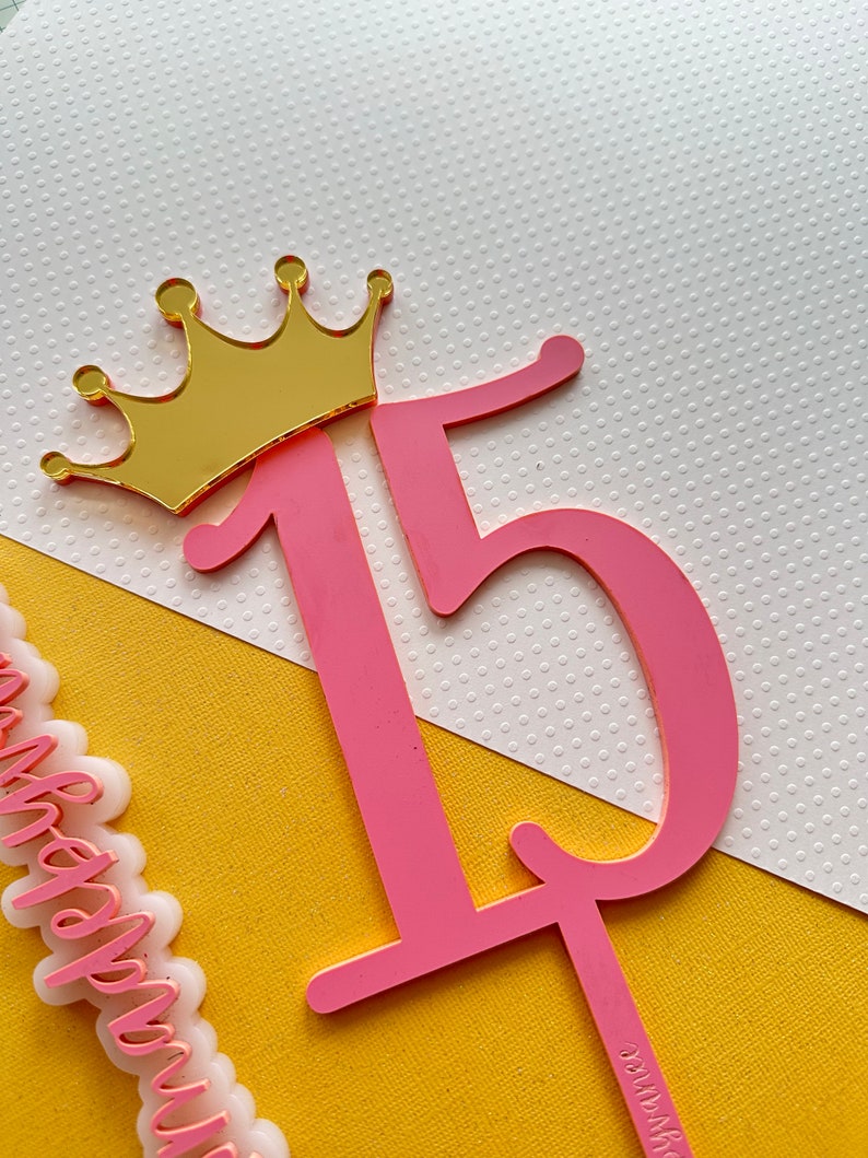 Custom Number Cake Topper With Crown - Acrylic Quinceanera Decoration ...