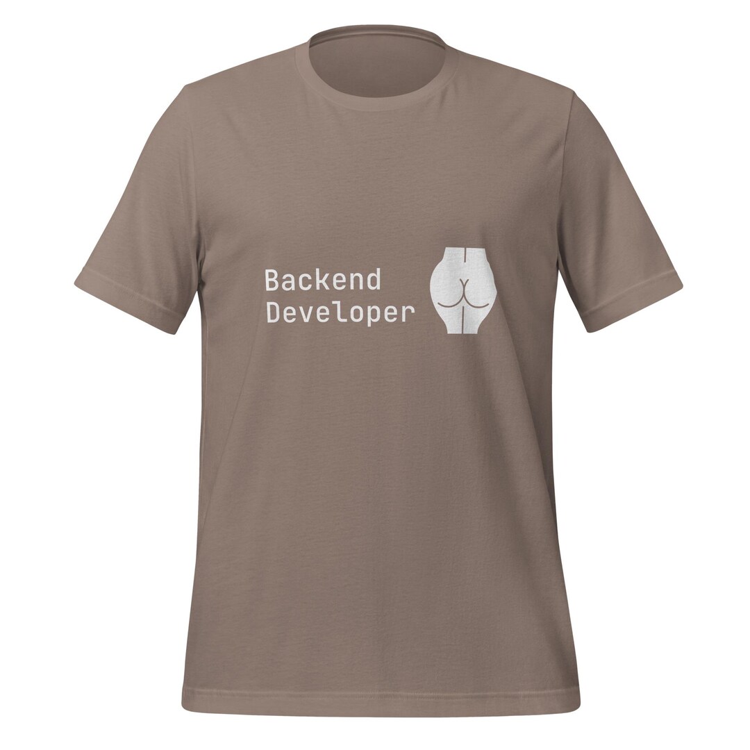 Backend Developer Booty Joke Shirt, Funny Gift, IT Tech Gift ...