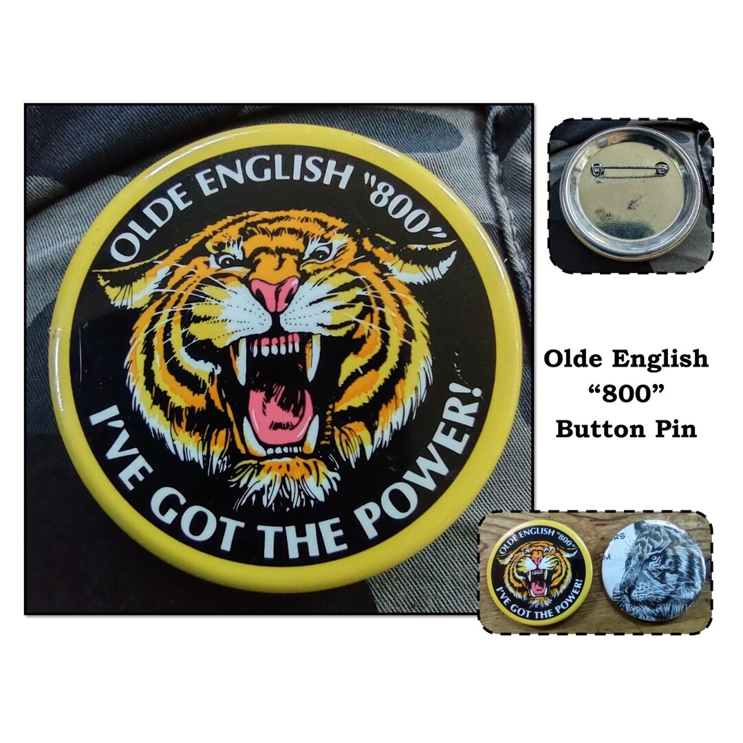 Vintage Olde English 800 Button Pin, I've Got the Power, Tiger - Etsy ...