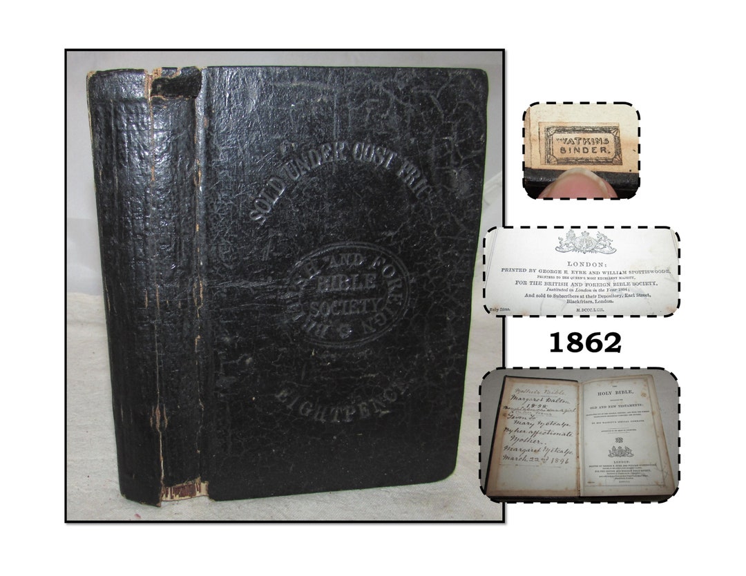 Antique 1862 Holy Bible, British and Foreign Bible Society, Watkins ...