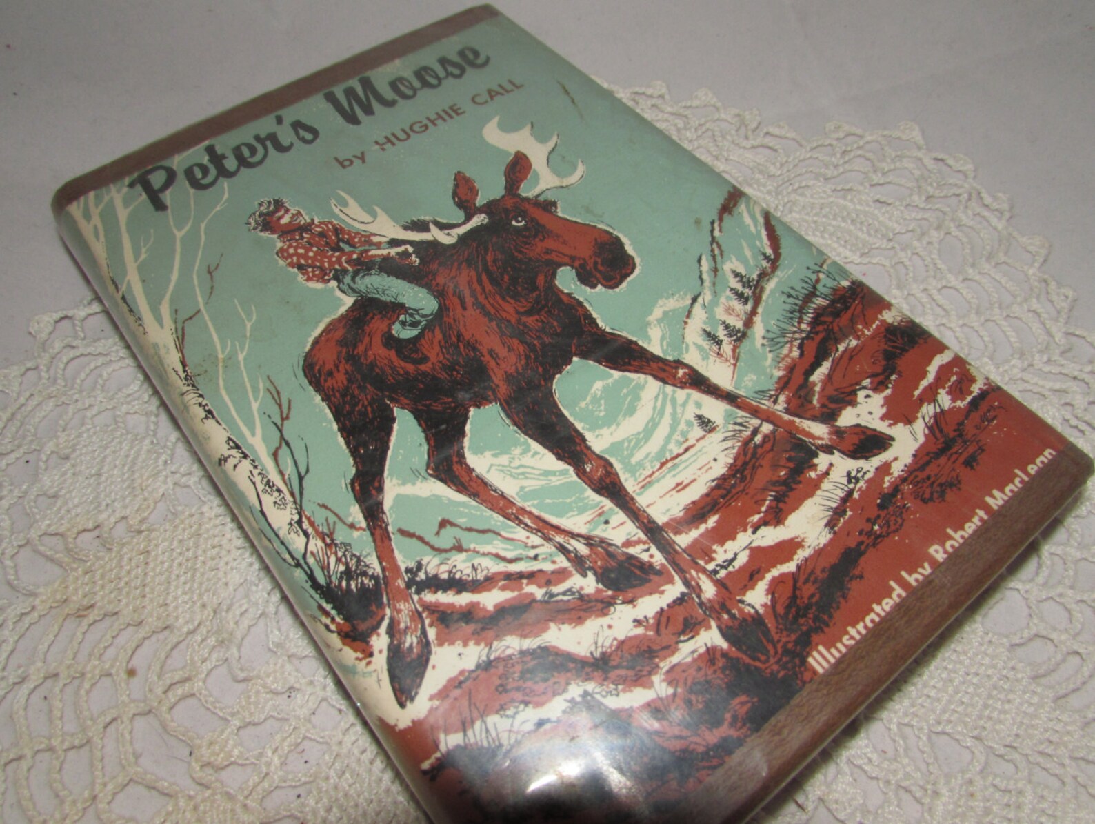 Vintage Hardcover Childrens Book, Peter's Moose by Hughie Call, 3rd ...
