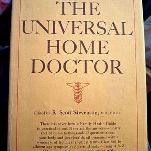 2 - Vintage Medical Books, 1963 the Medicine Show & 1968 Universal Home ...