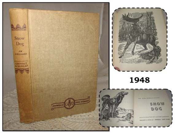 Vintage 1948 Hardcover Childrens Book Snow Dog by Jim | Etsy