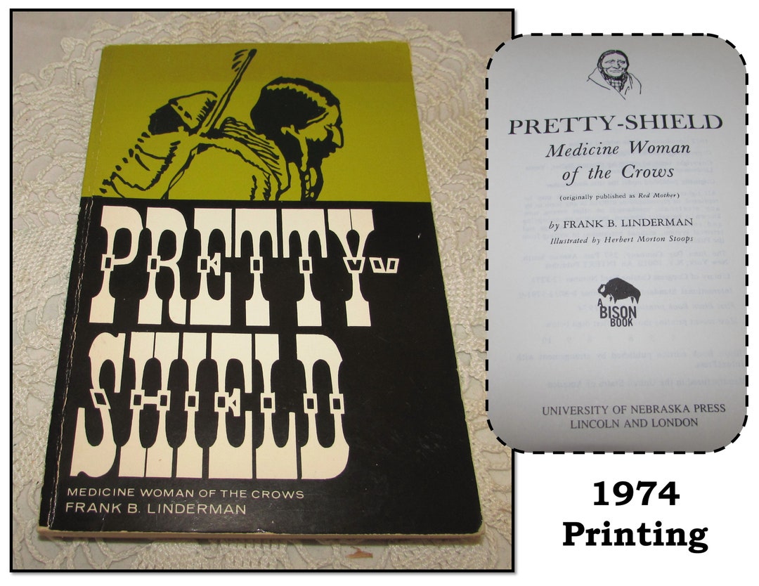 Vintage Paperback Book, Pretty Shield, Medicine Woman of the Crows by ...