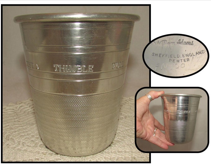 Vintage Large Pewter Thimble Beverage Cup, " Just a Thimble Full " by ...