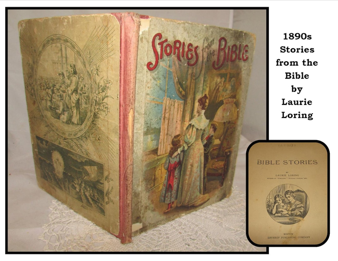 Antique Hardcover Childrens Book, Stories From the Bible by Laurie ...