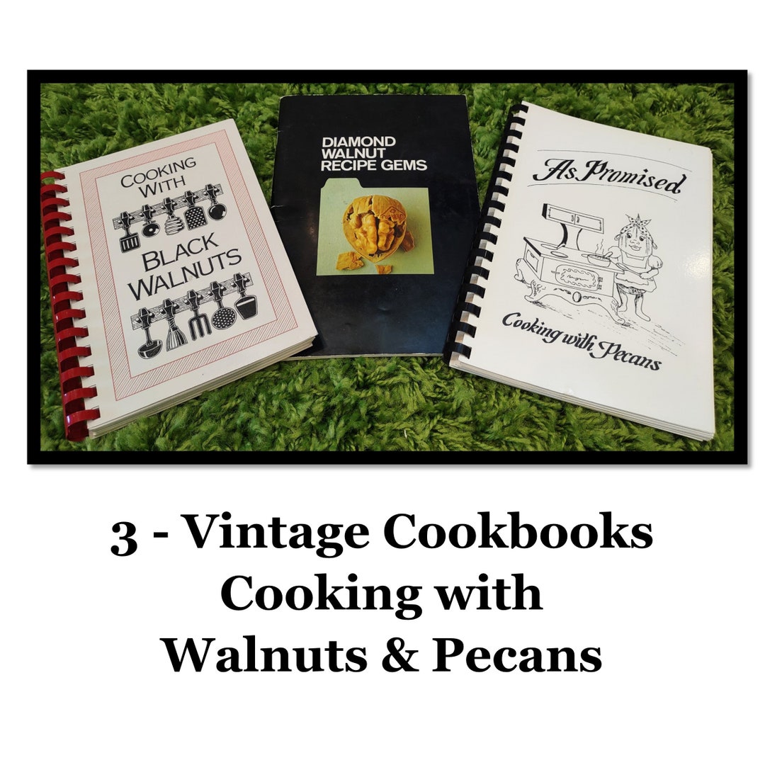 3 - Vintage Nut Cookbooks, Diamond Walnut Recipe Gems, Cooking With ...