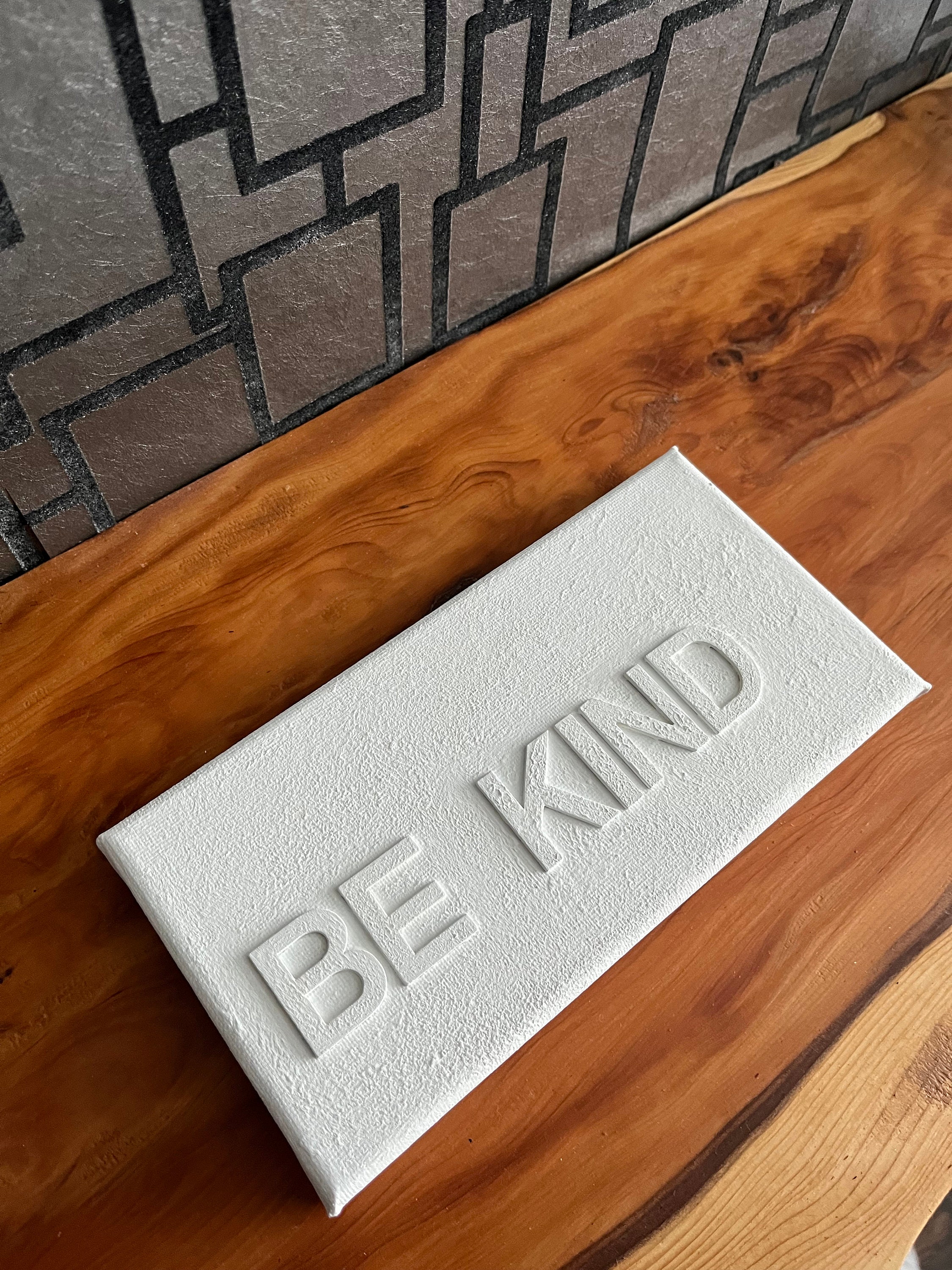 Textured Wall Art Canvas With Be Kind in 3d Letters. Handmade. - Etsy