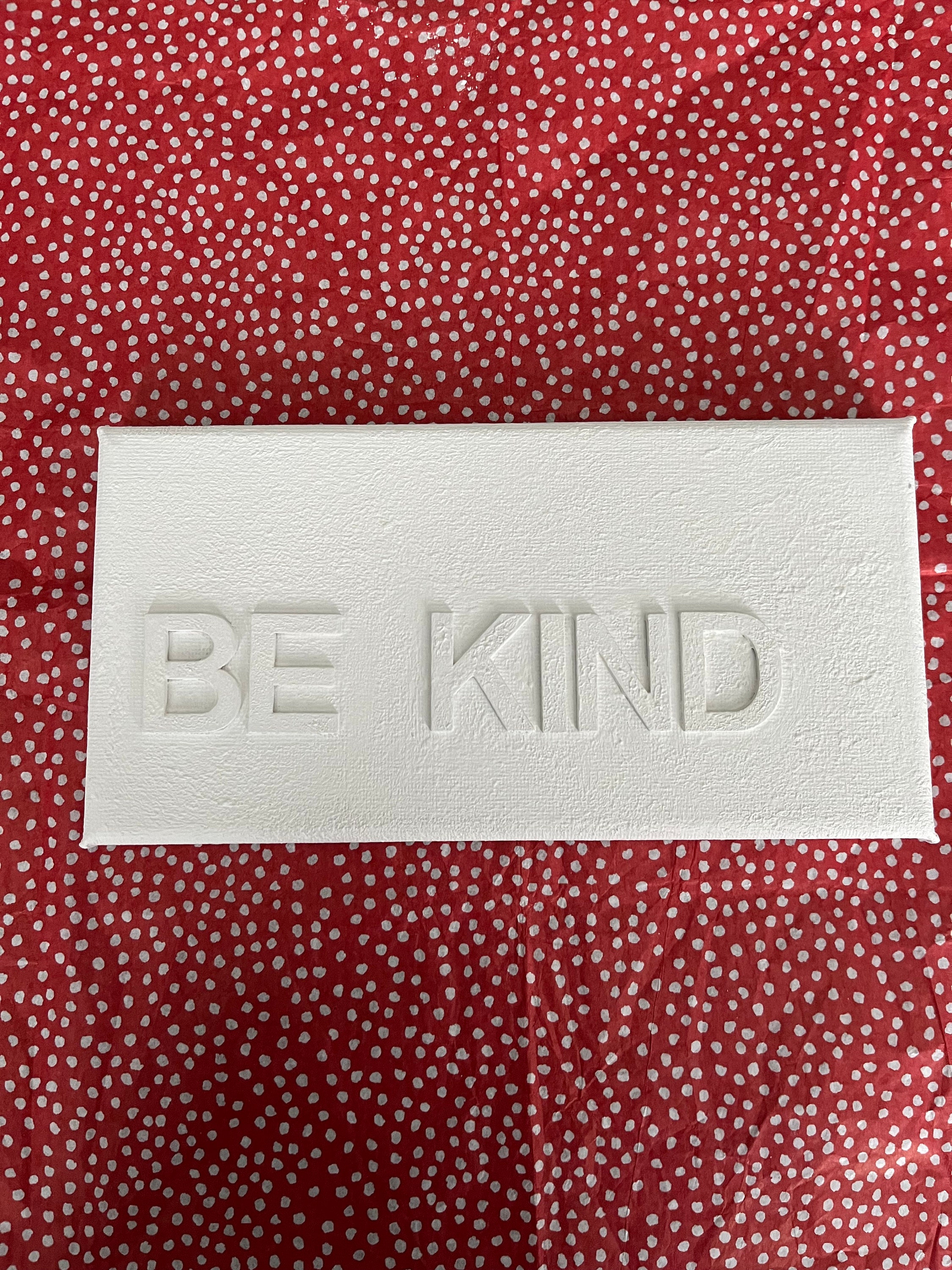 Textured Wall Art Canvas With Be Kind in 3d Letters. Handmade. - Etsy