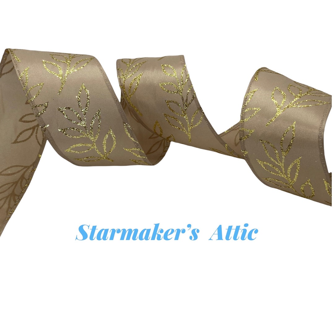 Beautiful 2.5 Inch Wired Beige Satin Ribbon With Gold Glitter Leaves ...