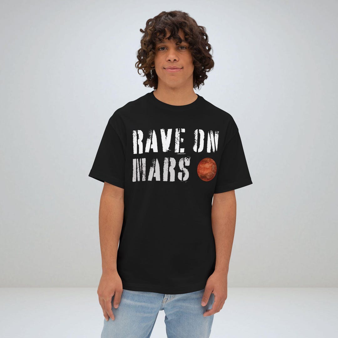 Rave on Mars Tshirt Rave Outfit for Rave Lover Music Festival Outfit ...