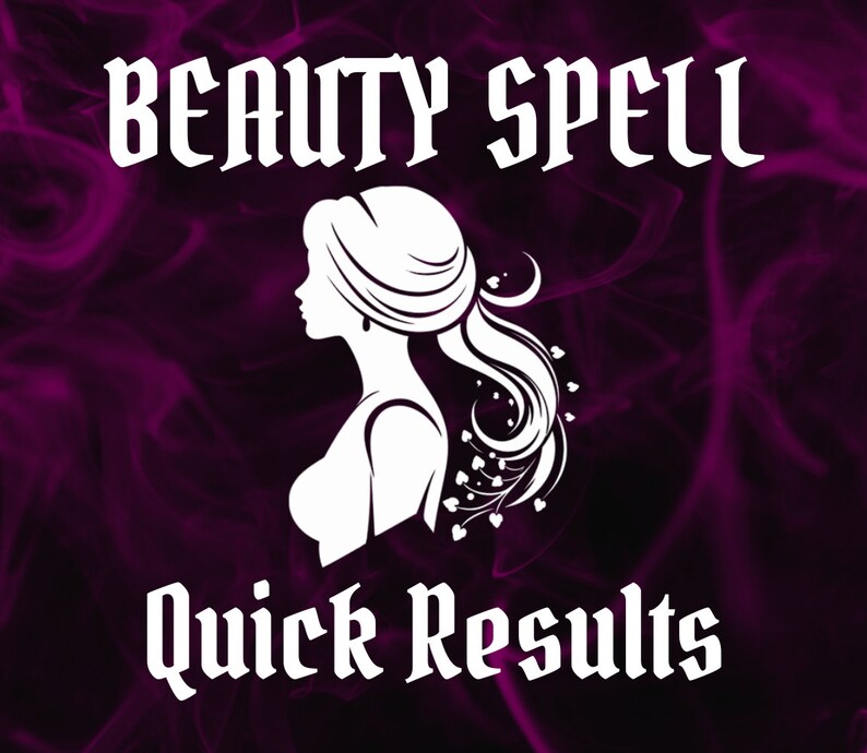 Beauty Spell, Become More Beautiful Person, Beauty Spell, Become ...