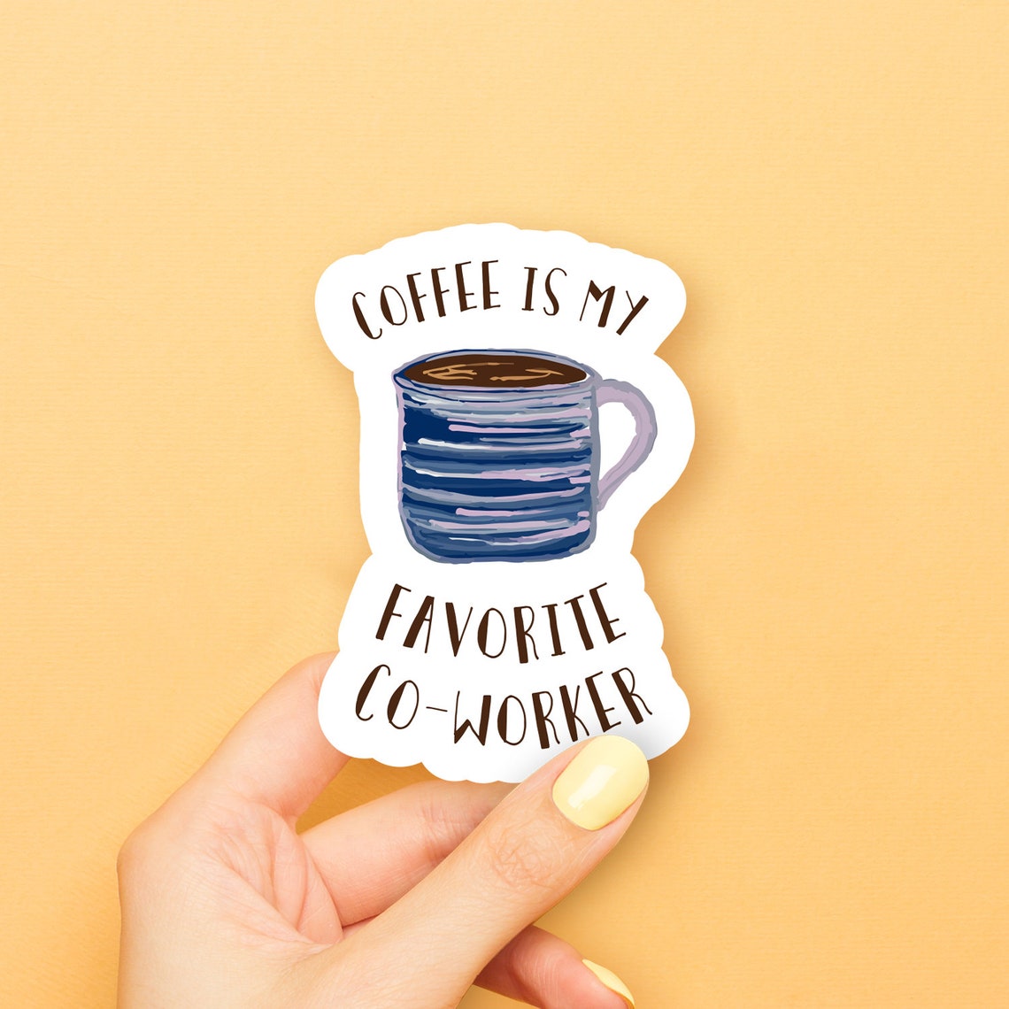 Coffee is My Favorite Co-worker Sticker - Etsy