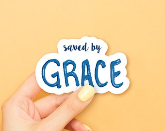 Saved by Grace Sticker - Etsy
