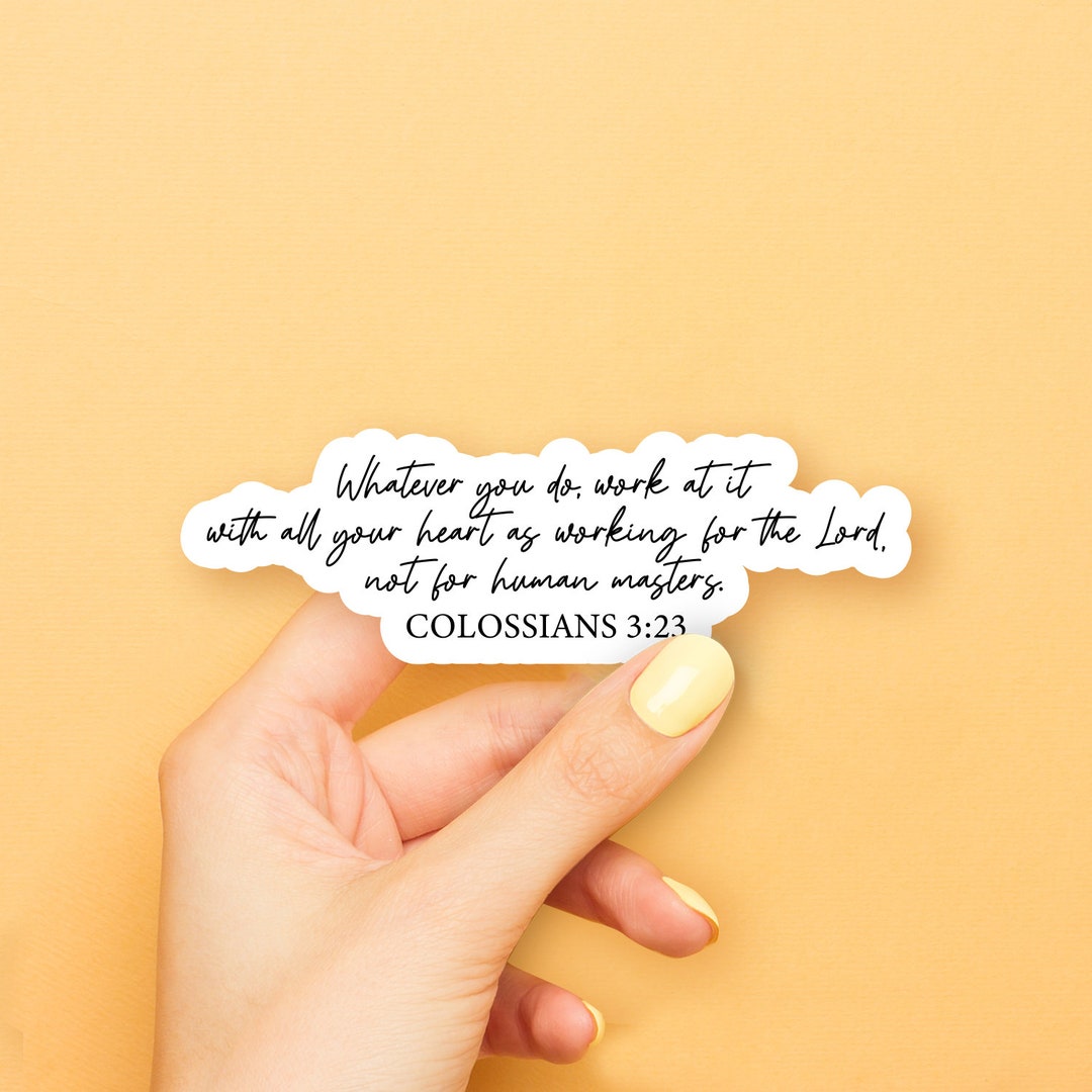 Colossians 3:23 Sticker - Etsy