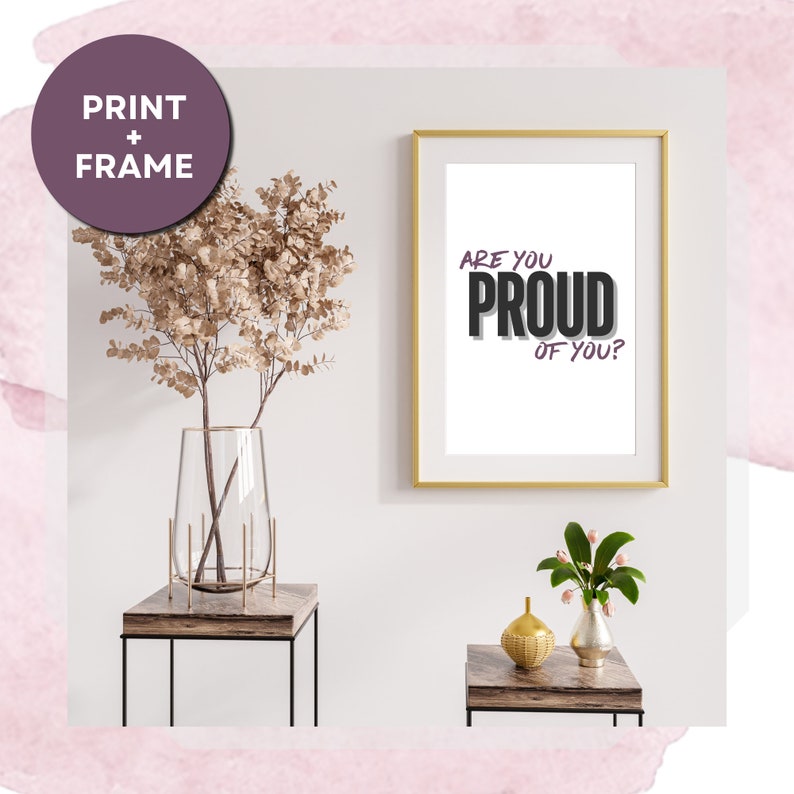 Are You Proud of You? Printable Digital Poster Original Art Instant ...