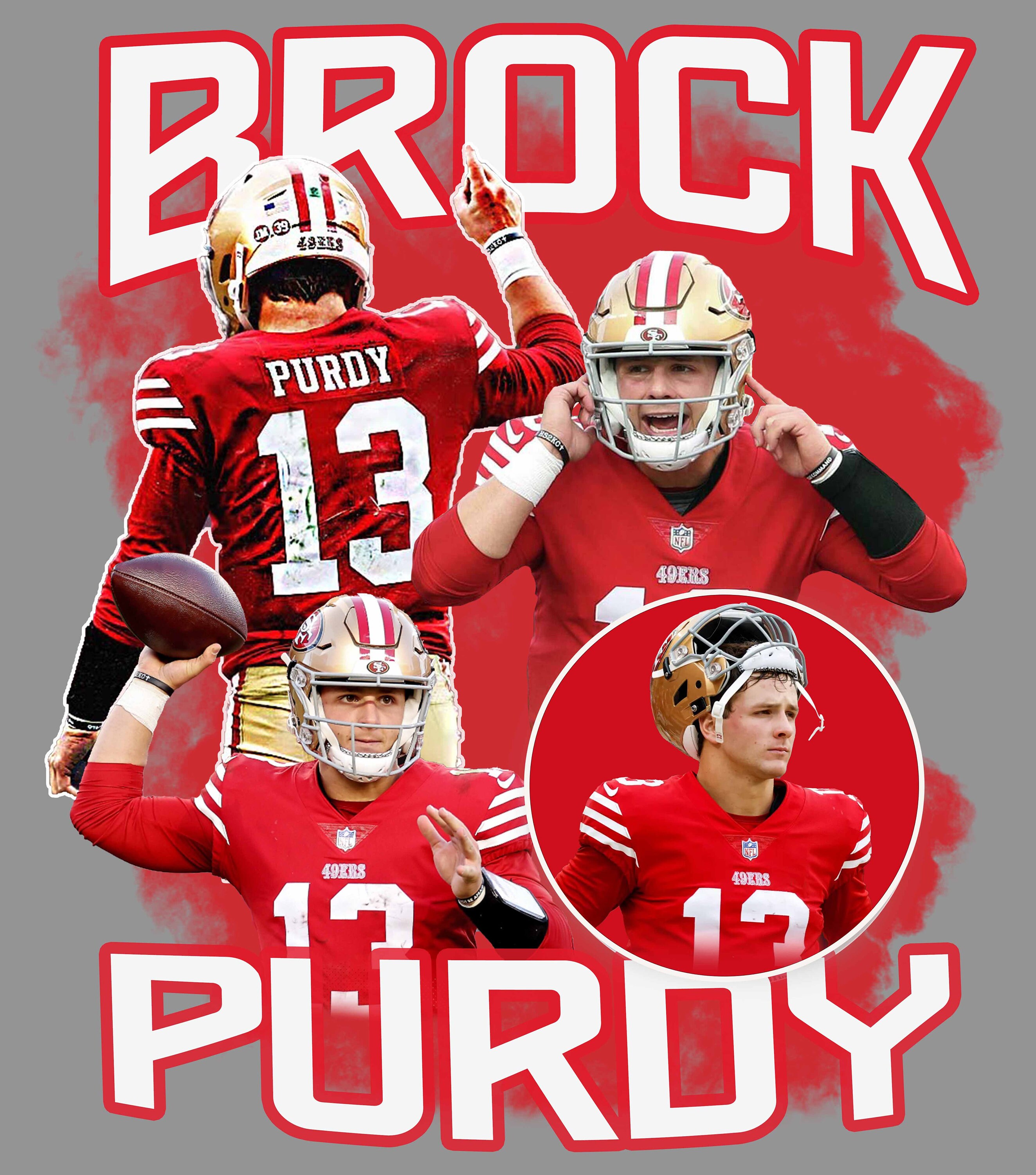 Brock Purdy Png, Brock Purdy Desing, Brock Purdy Tshirt, Brock Purdy ...
