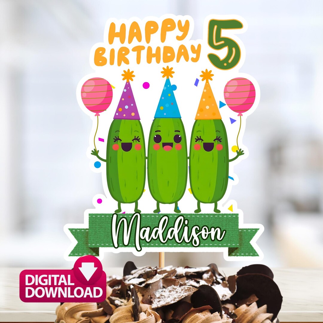 Personalized Pickle Birthday Cake Topper, Custom Dill With It Pickle ...