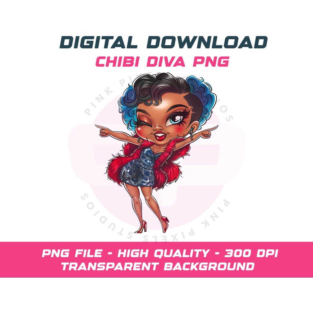 Chibi Diva PNG Diva Png Design Girl T Shirt Design PNG DTF - Etsy