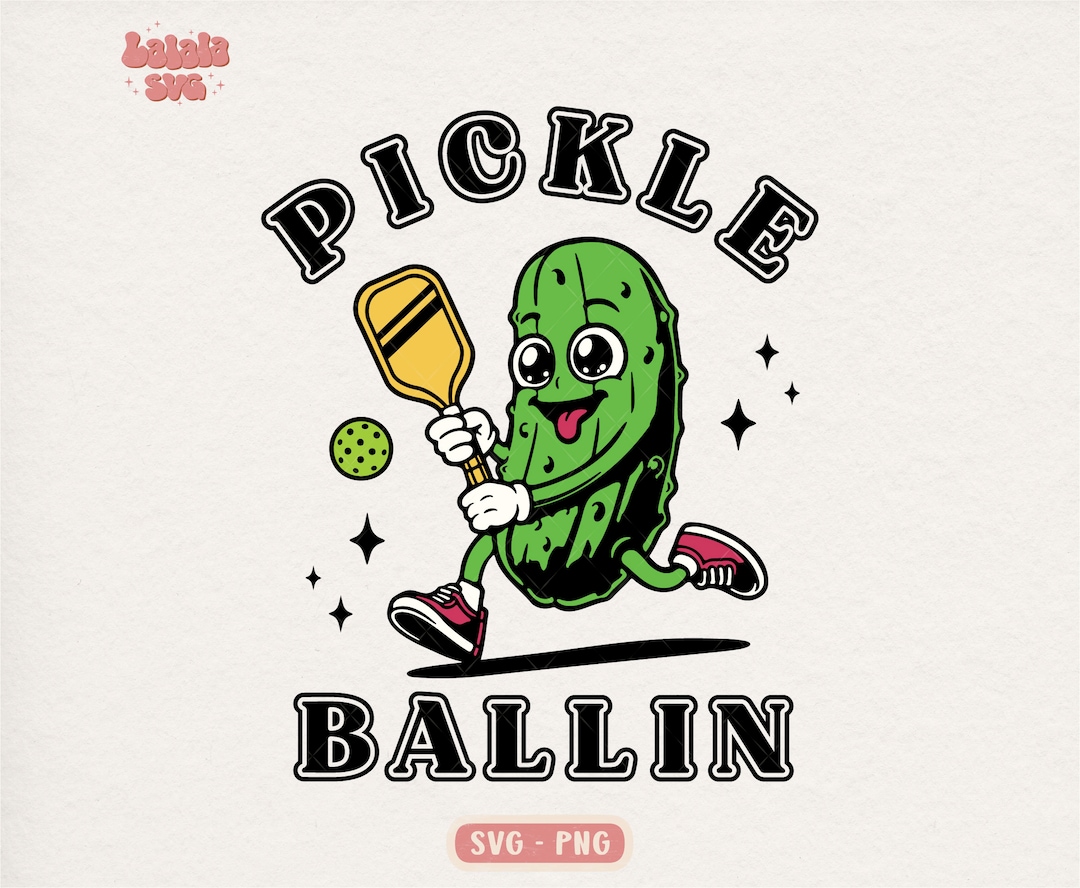 Pickle Ballin Svg, Pickleball Svg, I'm A Heavy Dinker Svg, Life is ...