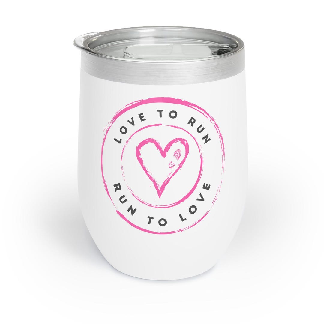 Love to Run, Run to Love - Wine Tumbler for Runners, Gifts for Runners ...