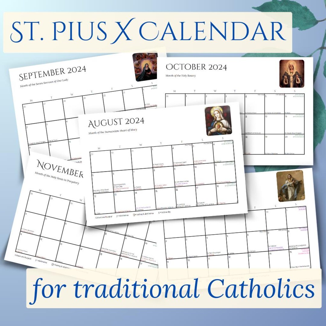 REST OF 2024 Traditional Catholic Printable Calendar, Pope Pius X Pre ...