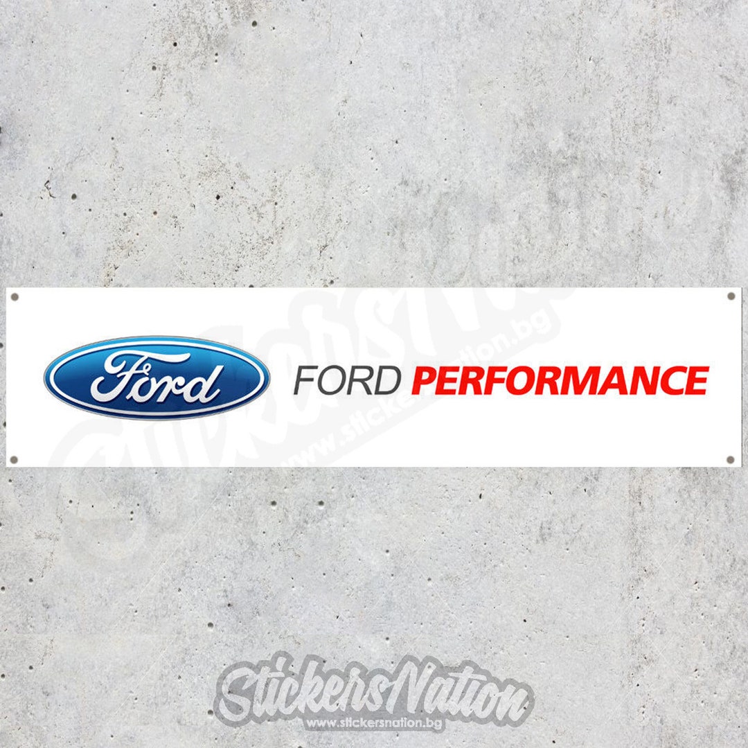Ford Performance Vinyl Banner Garage Motorsport Motorbike Sign ...