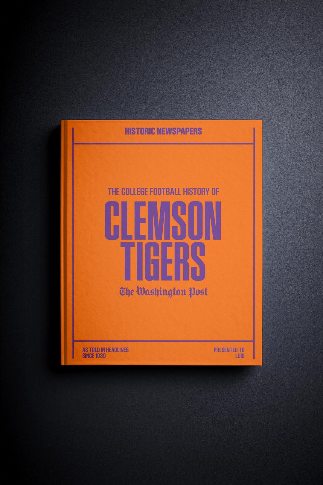 Clemson Tigers Gift - College Football History in Newspaper Headlines ...