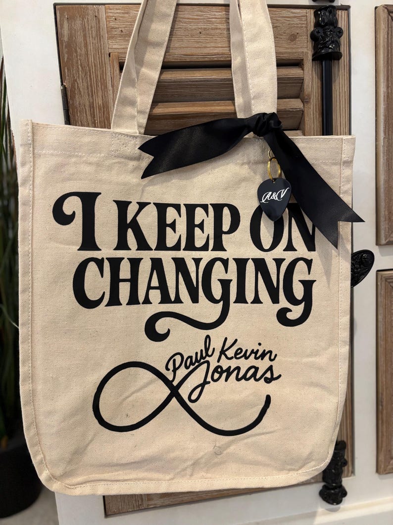 Kevin Jonas Inspired Tote Bag “I Keep on Changing” - Etsy