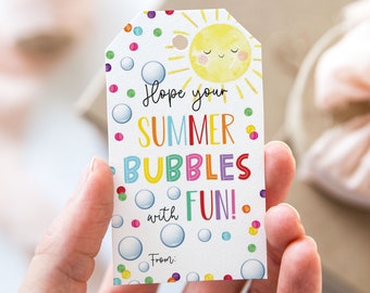End of School Bubble Tags, Hope Your Summer is Bubbles of Fun, Summer ...