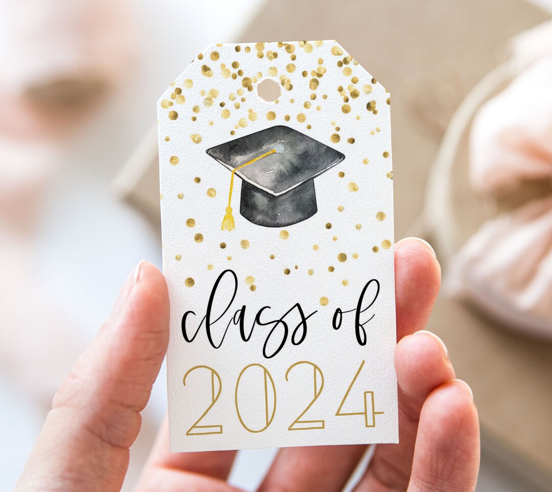 Graduation Class of 2024 Tag, Printable End of School Year Favor Tags ...