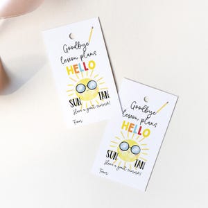 Goodbye Lesson Plans Hello Sun Tan Tag, Printable End of School Year ...