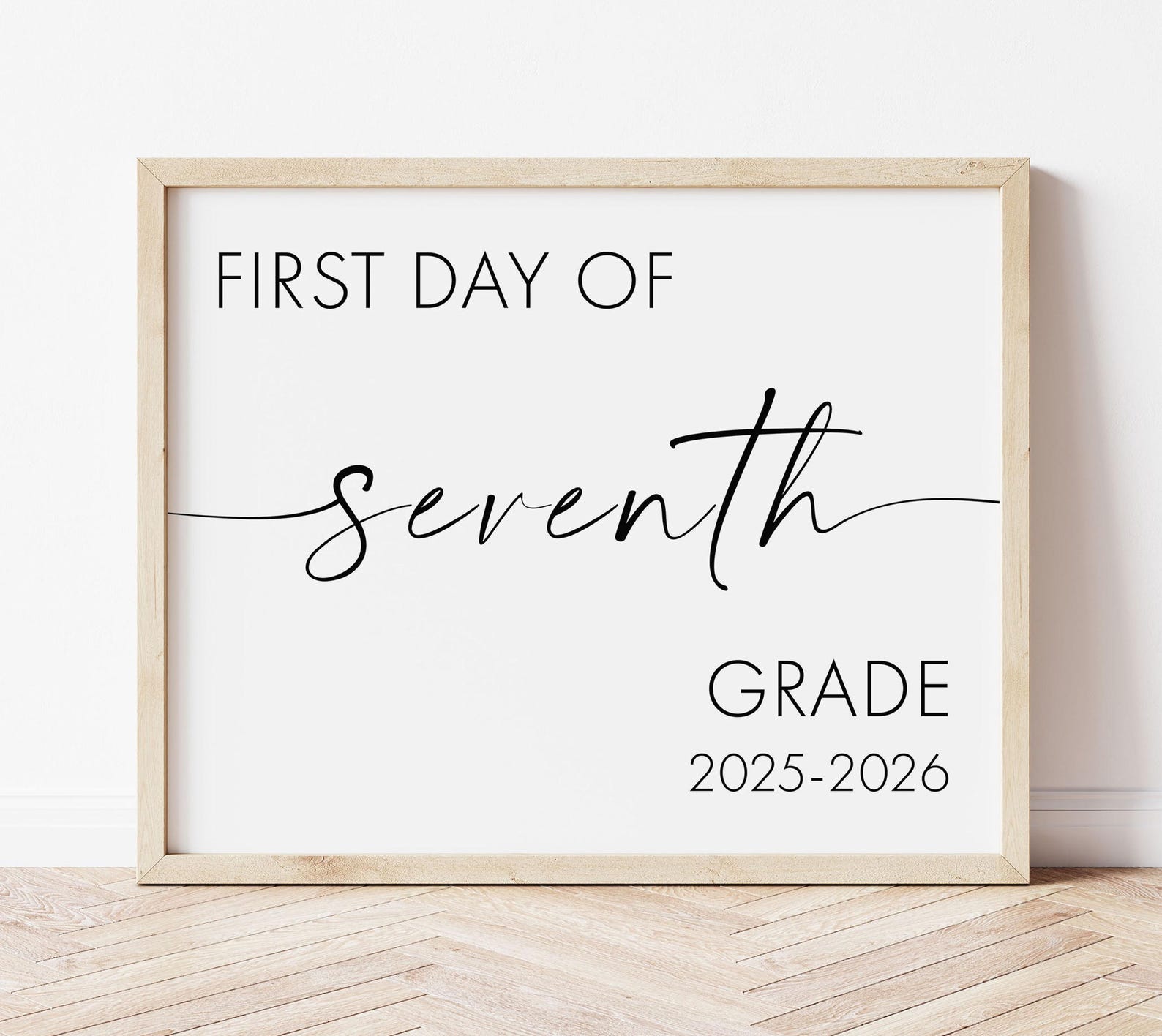 First Day of Seventh Grade Sign 2025-2026, 7th Grade Sign, Printable ...