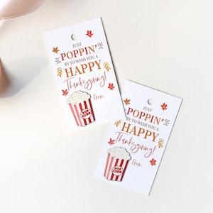 Just Poppin' by to Wish You A Happy Thanksgiving Tag, Printable Fall ...