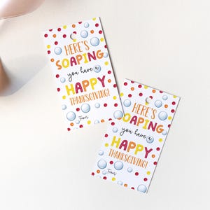 Here's Soaping You Have A Happy Thanksgiving Tag, Printable Fall Favor ...